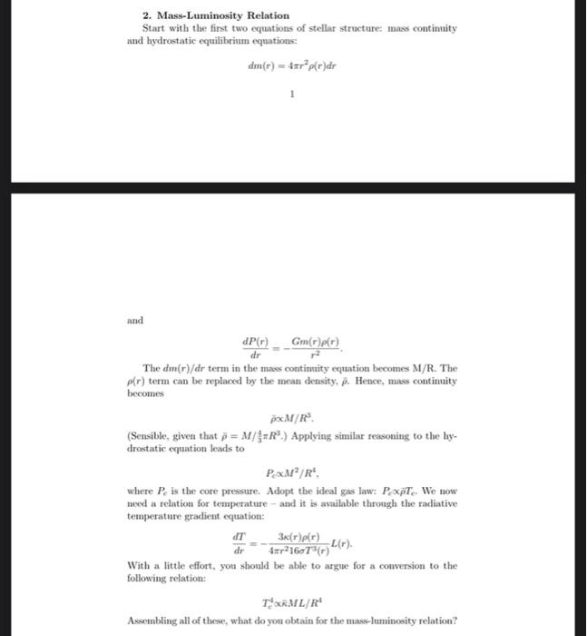 Solved 2. Mass-Luminosity Relation Start with the first two | Chegg.com