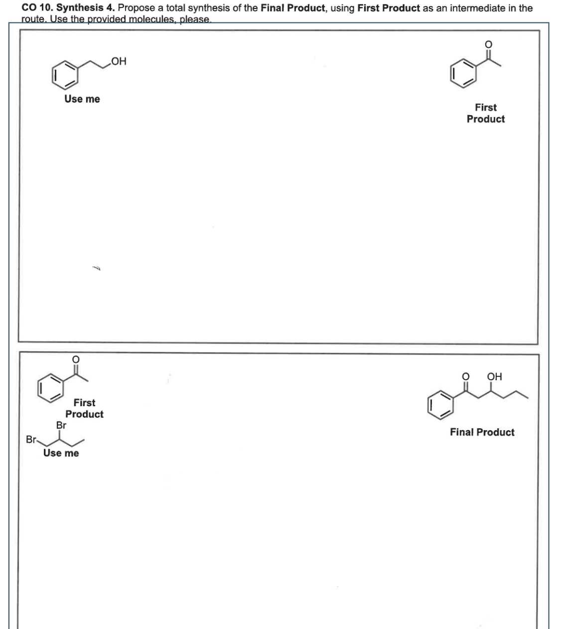 Solved CO 10. ﻿Synthesis 4. ﻿Propose a total synthesis of | Chegg.com