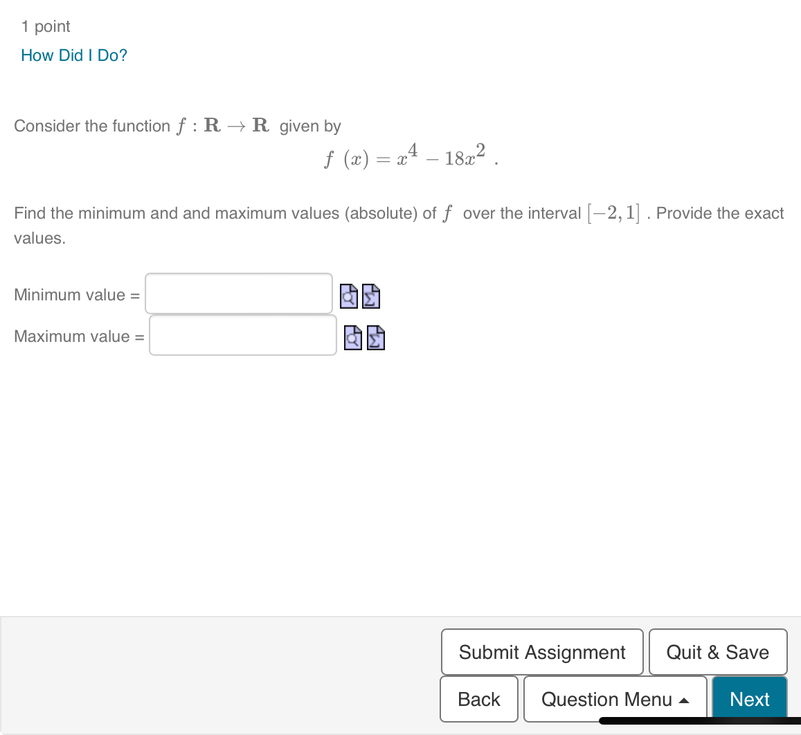 Solved 1 ﻿pointHow Did I Do?Consider the function f:R→R | Chegg.com