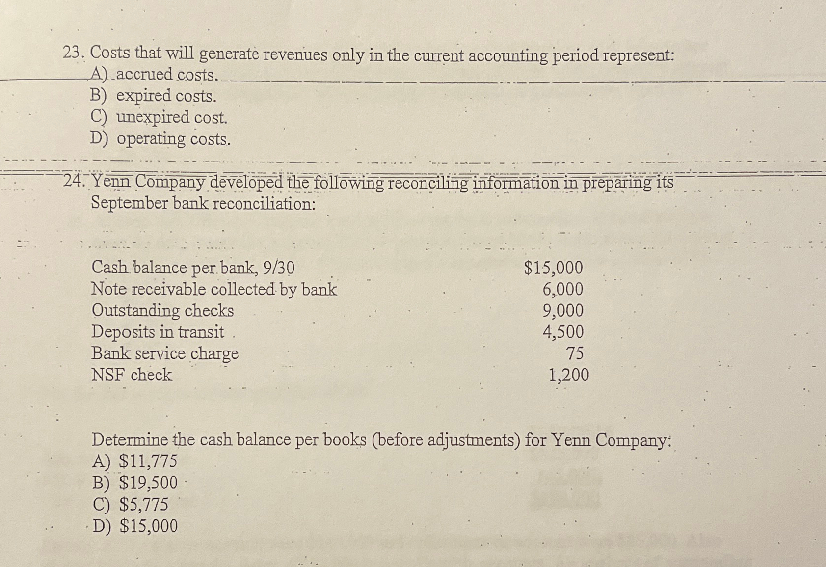 Costs that will generate revenues only in the current | Chegg.com