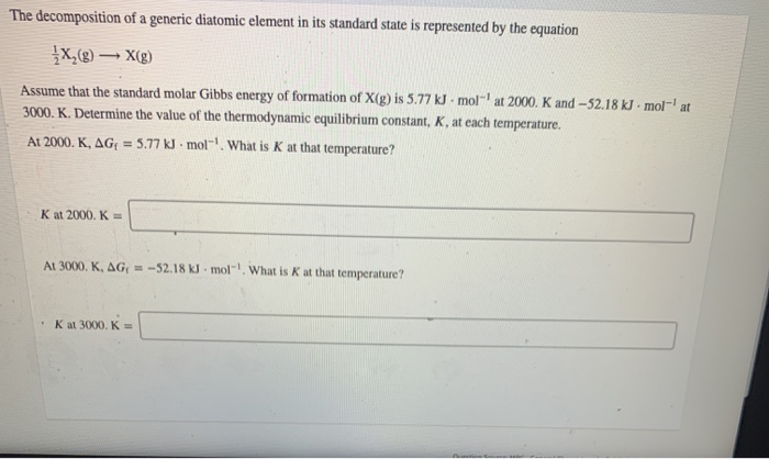 Solved The decomposition of a generic diatomic element in | Chegg.com