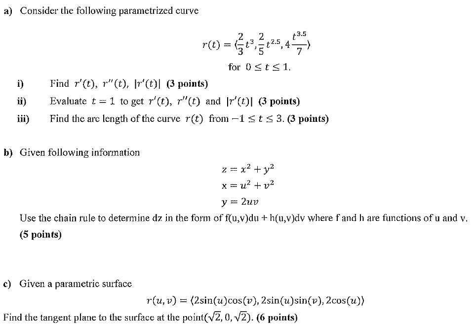 Solved a) ﻿Consider the following parametrized | Chegg.com