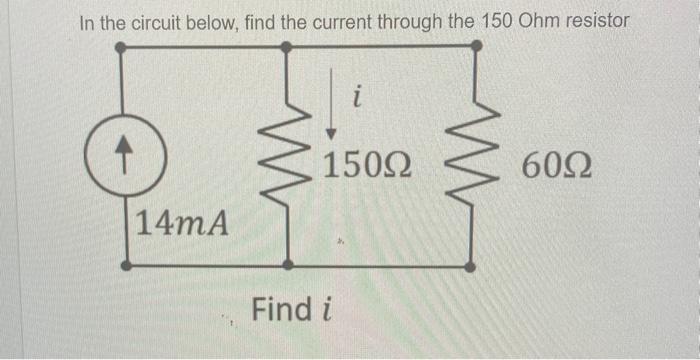 Solved In the circuit below, find the current through the | Chegg.com