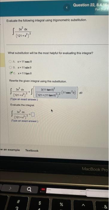 Solved Evaluate the following integral using trigonometric | Chegg.com