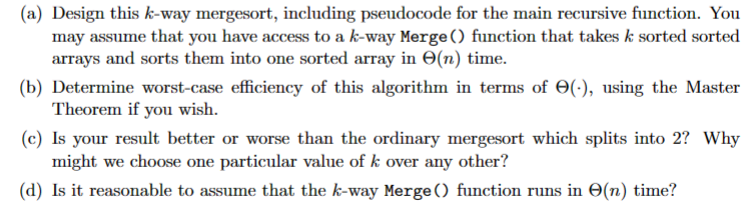 Solved Re Write The Mergesort Algorithm In The Following