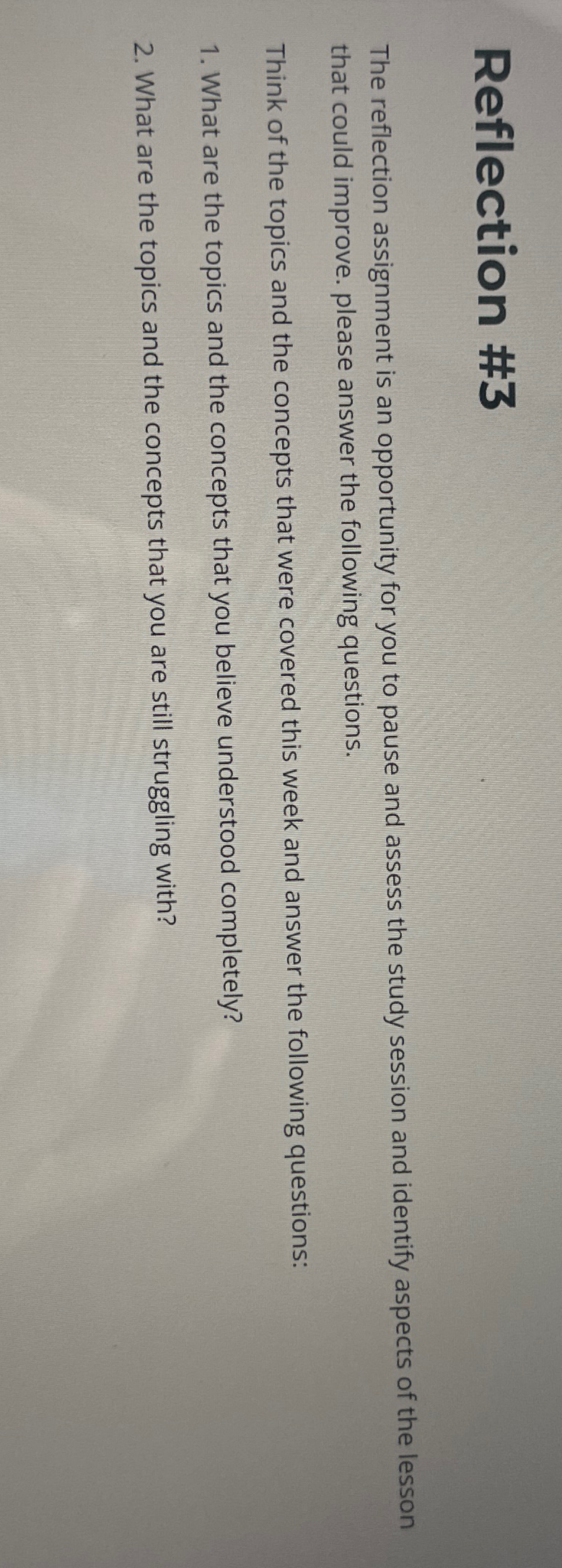 Solved Reflection #3The reflection assignment is an | Chegg.com