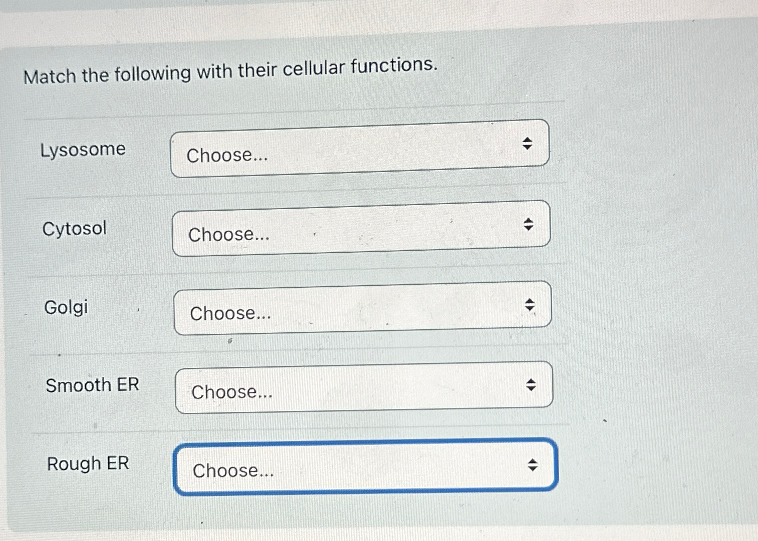 Solved Match the following with their cellular | Chegg.com