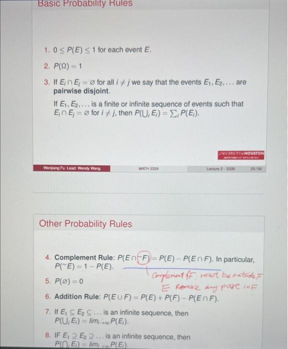Solved 1. 0≤P(E)≤1 for each event E. 2. P(Ω)=1 3. If Ei∩Ei=∅ | Chegg.com