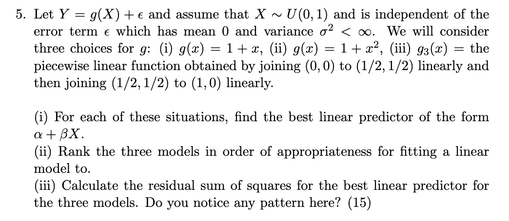 Solved Let Y = ﻿g(X) + \epsi and assume that X ∼ ﻿U (0, 1) | Chegg.com