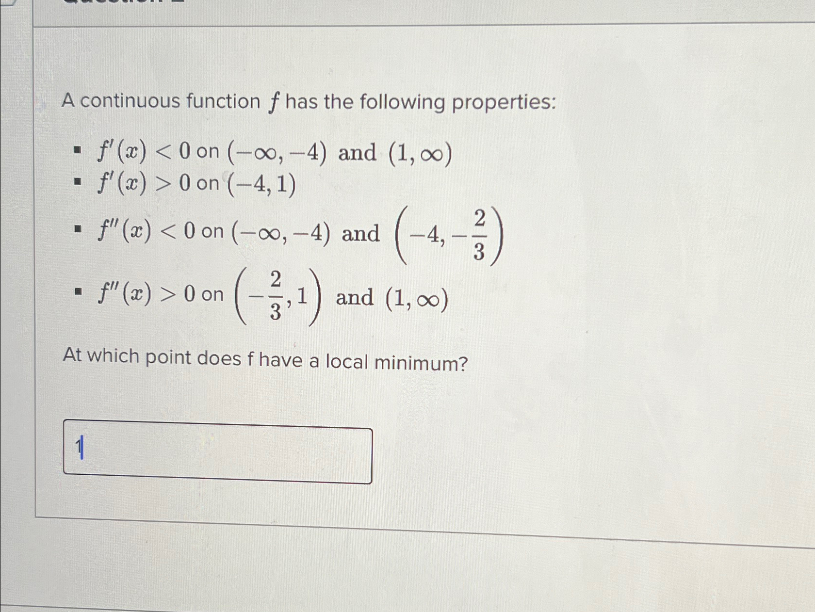 Solved A continuous function f ﻿has the following | Chegg.com