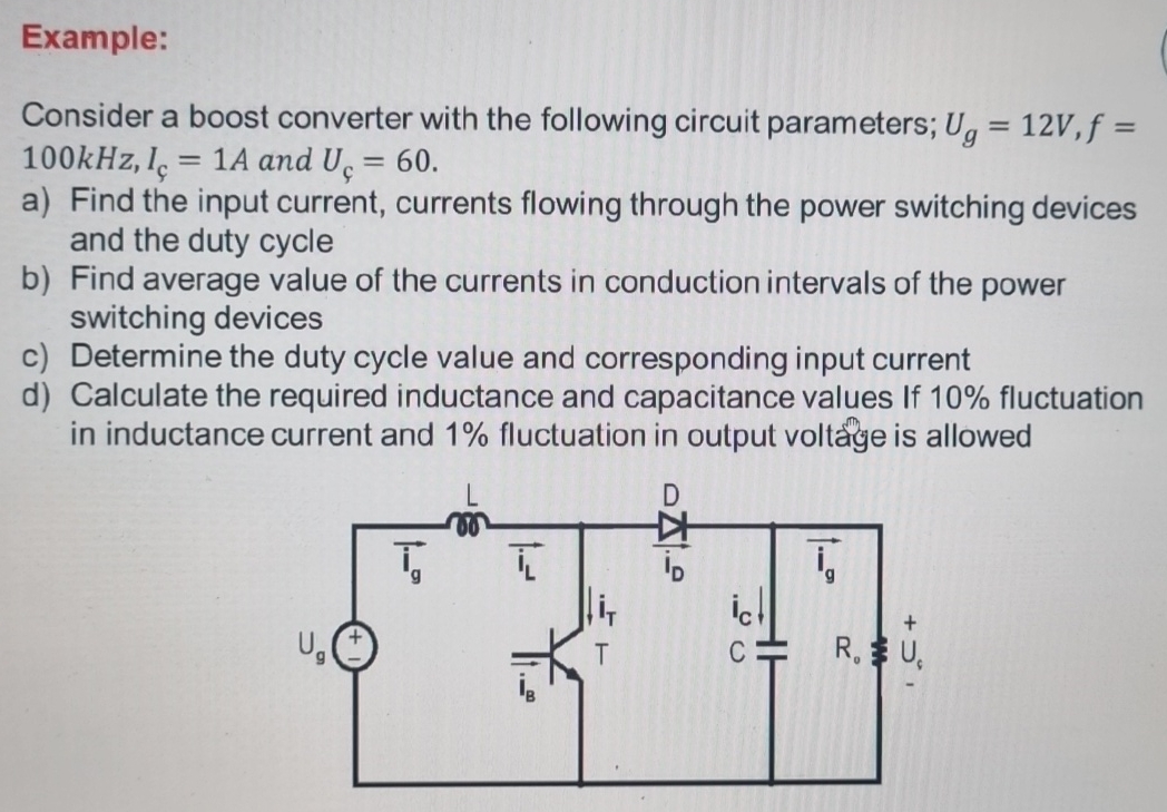 Solved Example:Consider a boost converter with the following | Chegg.com