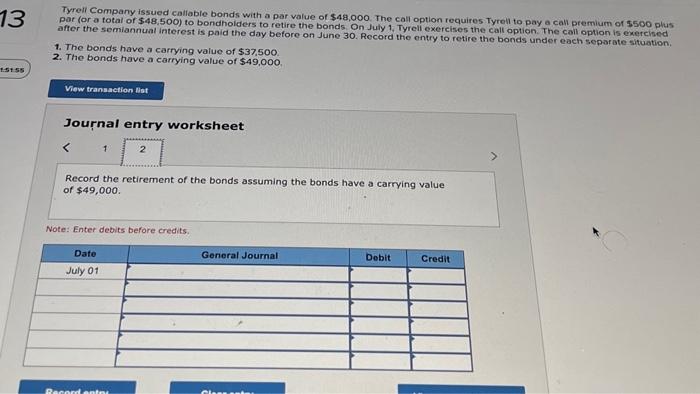 Solved Tyrell Company issued callable bonds with a par value | Chegg.com