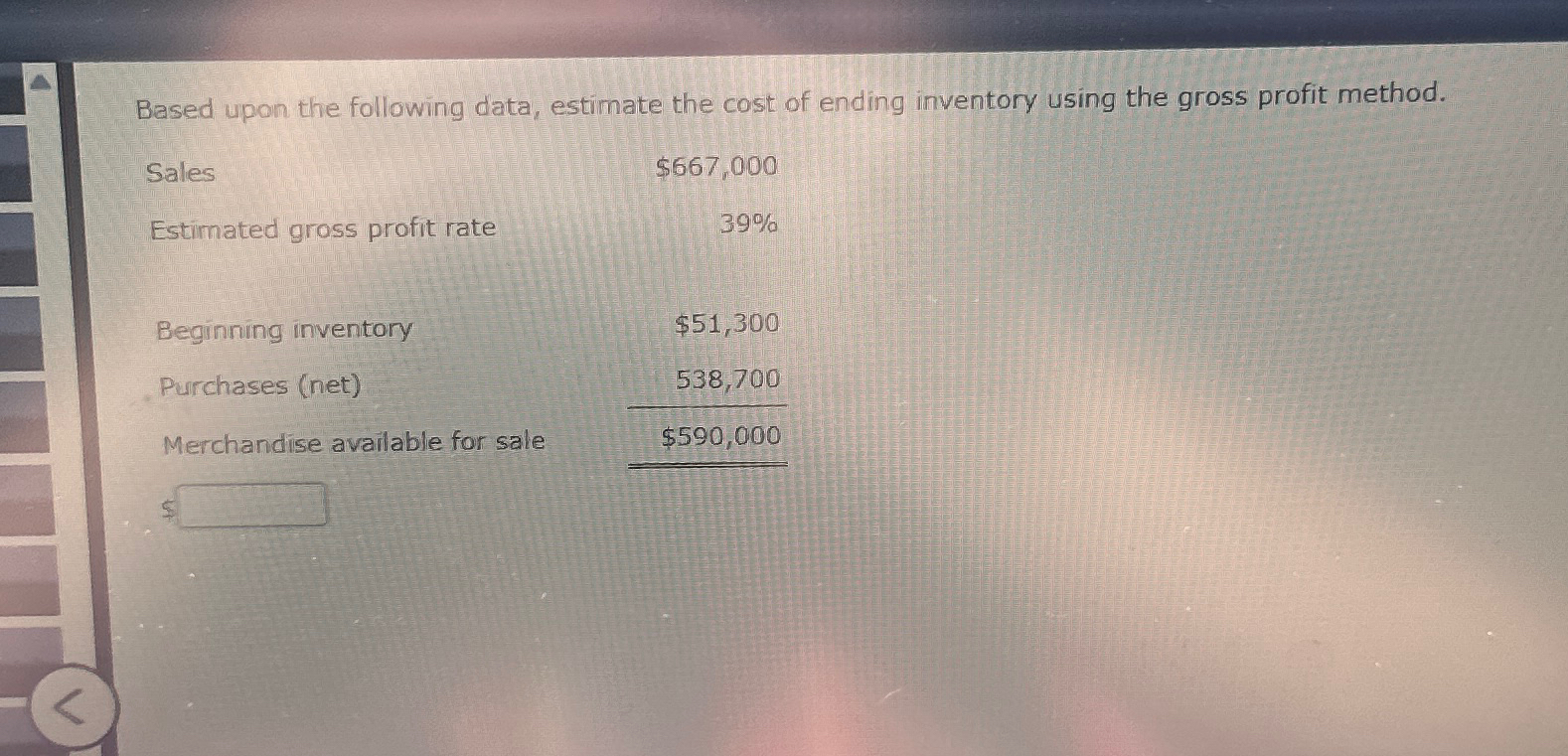 Solved Based upon the following data, estimate the cost of | Chegg.com