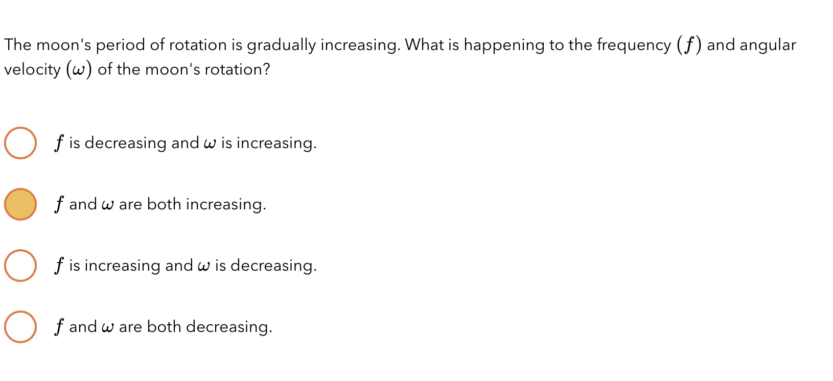 Solved The moon's period of ﻿rotation is ﻿gradually | Chegg.com
