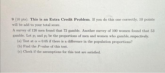 Solved 9(10pts). This is an Extra Credit Problem. If you do | Chegg.com