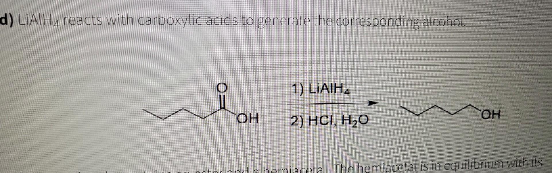 Solved LiAlH4 reacts with carboxylic acids to generate the | Chegg.com