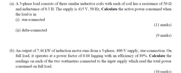 Solved (a) A 3-phase load consists of three similar | Chegg.com