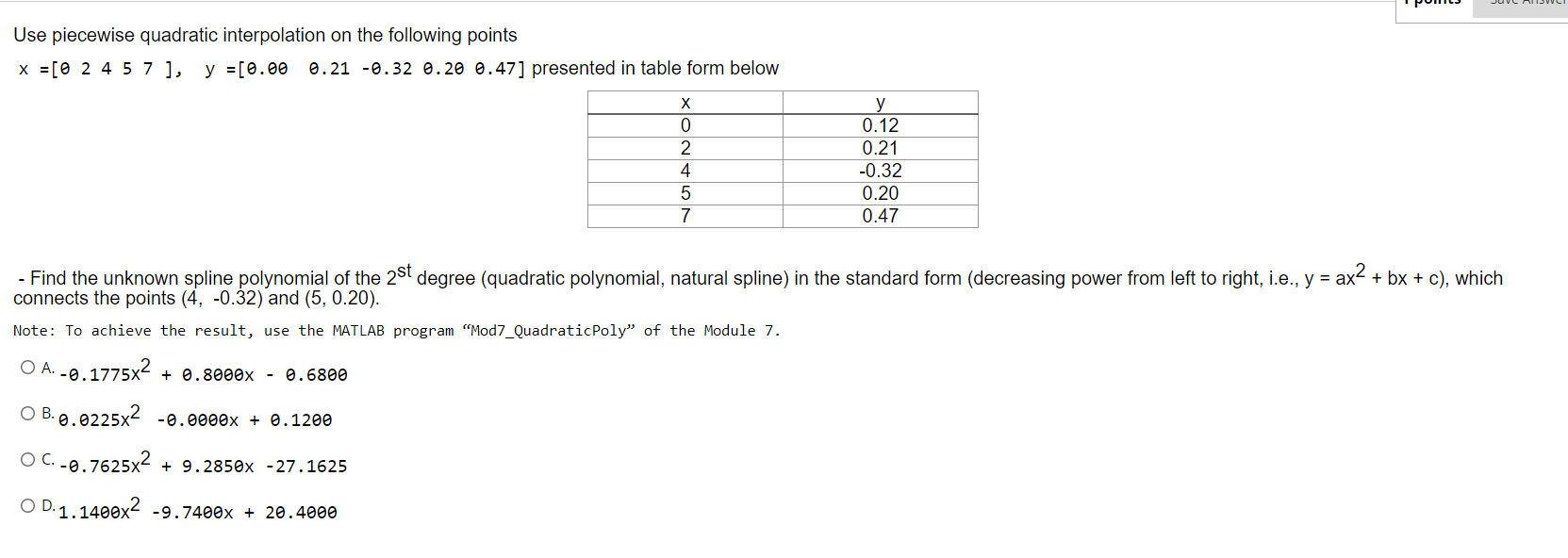 Solved Use piecewise quadratic interpolation on the | Chegg.com