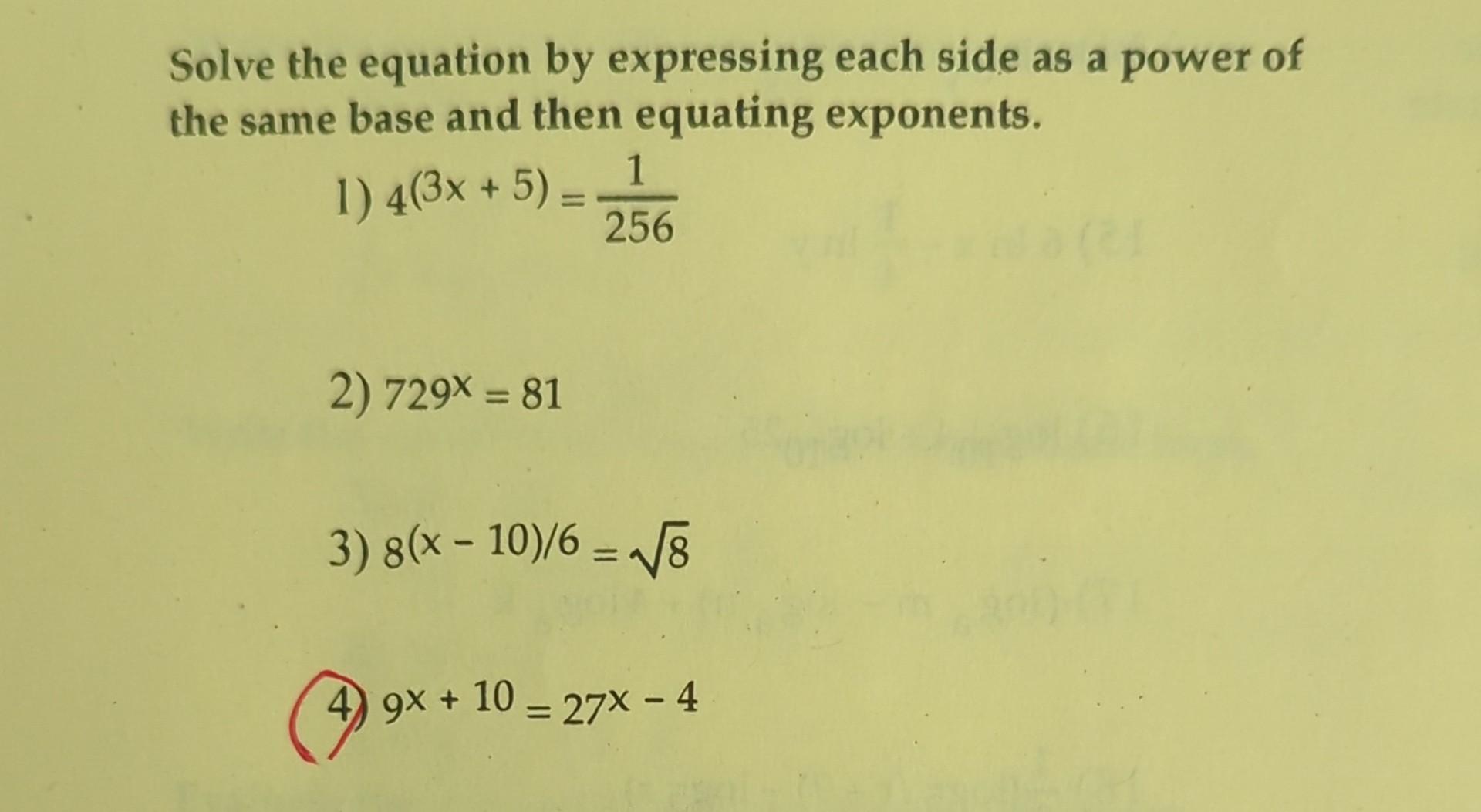 Solved Solve the equation by expressing each side as a power | Chegg.com