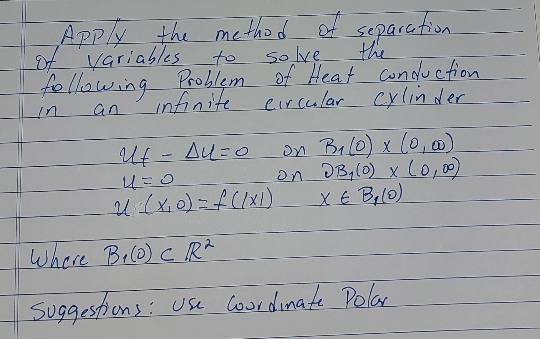 Solved to Apply the method of separation of variables solve | Chegg.com