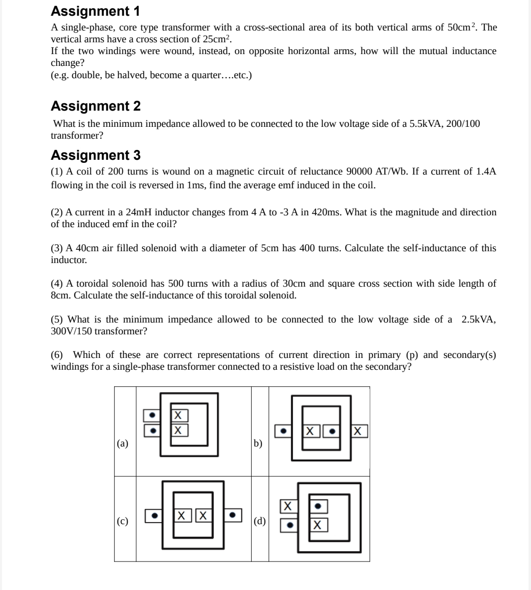 Solved Assignment 1A single-phase, core type transformer | Chegg.com
