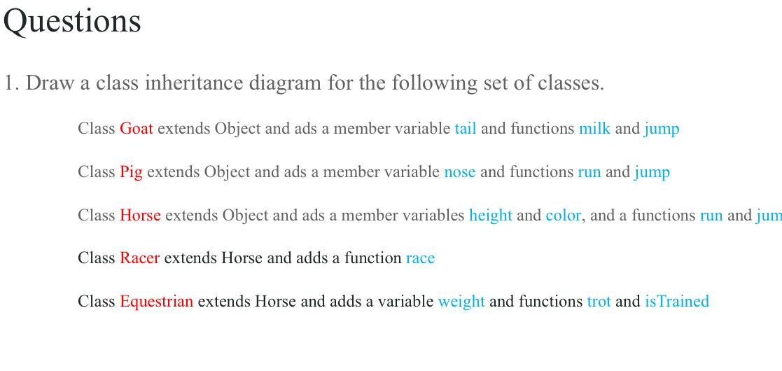 Solved QuestionsDraw a class inheritance diagram for the | Chegg.com