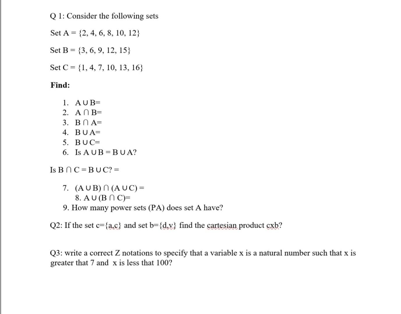 Solved Q 1: Consider the following sets Set | Chegg.com