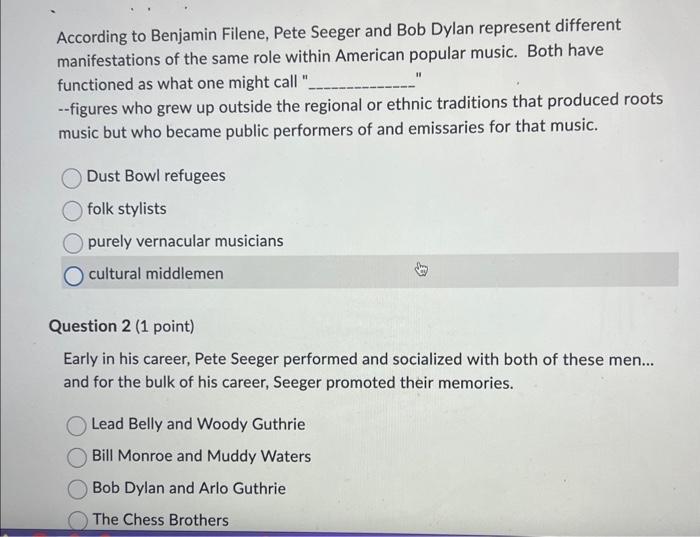 According to Benjamin Filene, Pete Seeger and Bob | Chegg.com