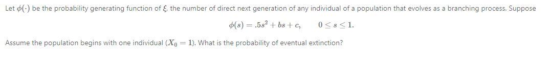 Solved Let φ(*) ﻿be the probability generating function of | Chegg.com