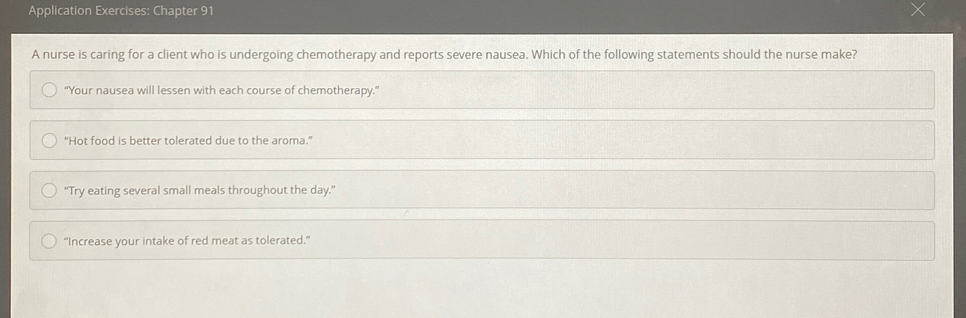 Solved Application Exercises: Chapter 91A nurse is caring | Chegg.com