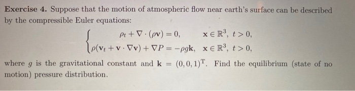 Solved Suppose that the motion of atmospheric flow near | Chegg.com
