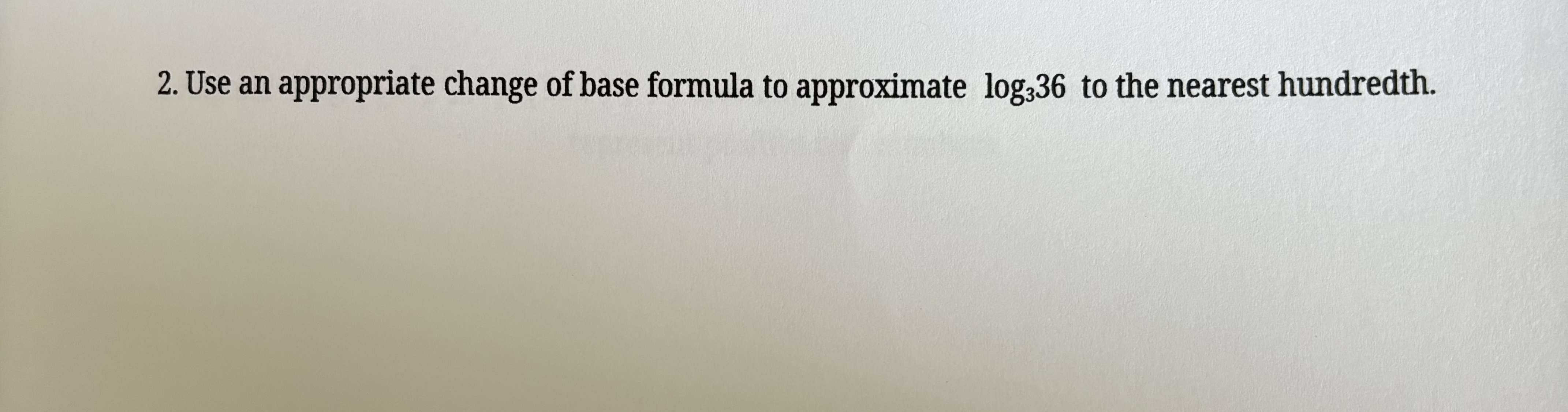 Solved Use an appropriate change of base formula to | Chegg.com