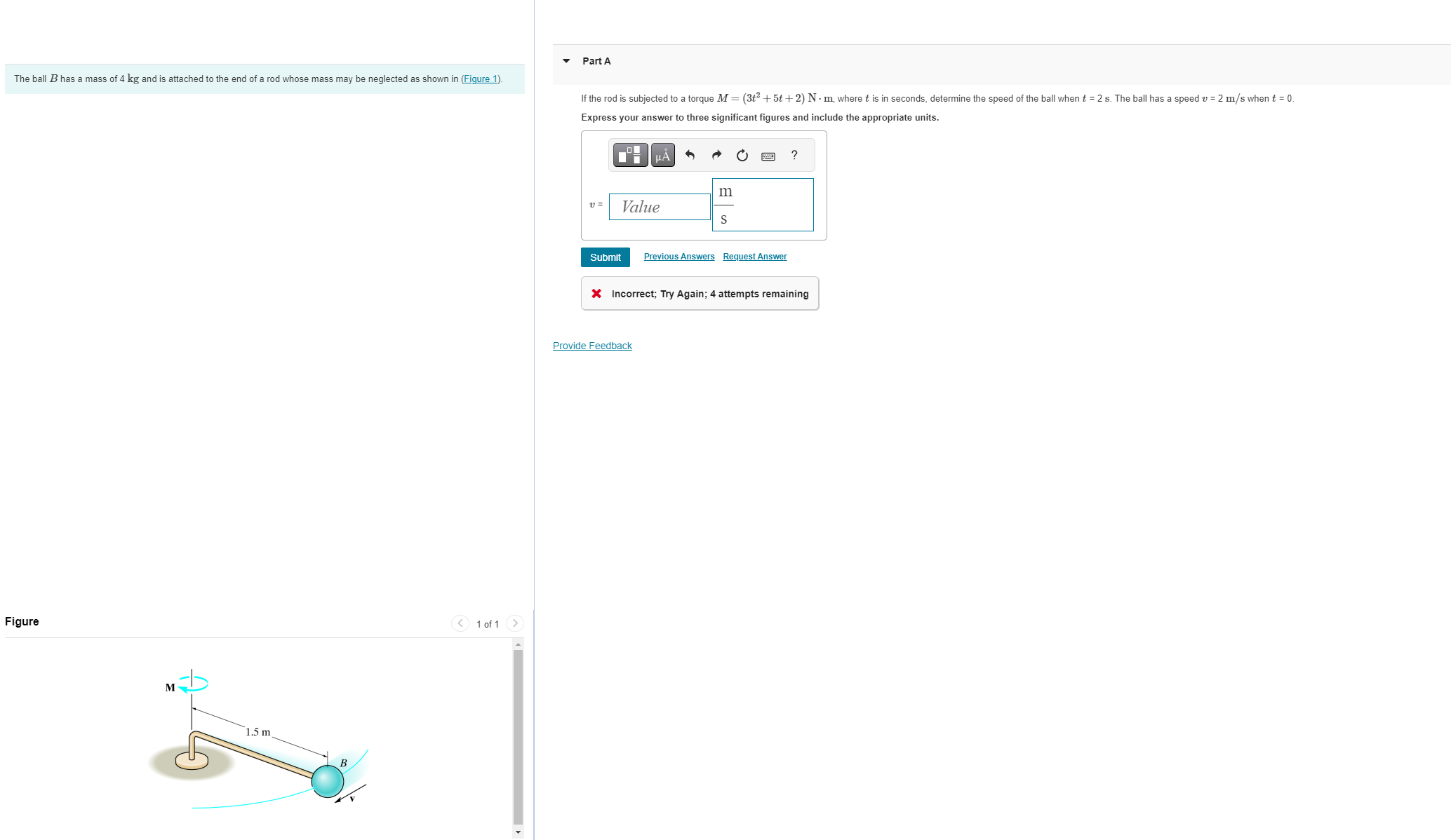 Solved The ball B ﻿has a mass of 4kg ﻿and is attached to the | Chegg.com