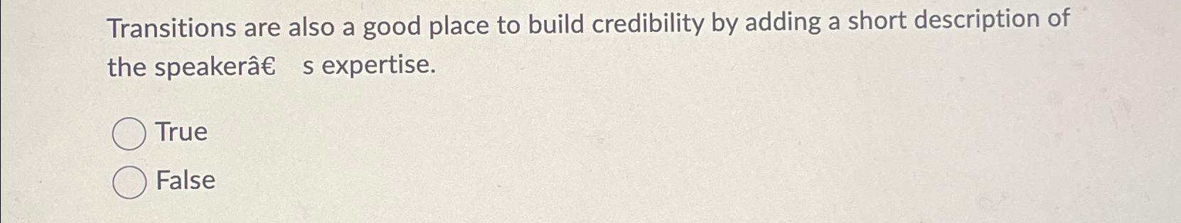 Solved Transitions are also a good place to build | Chegg.com
