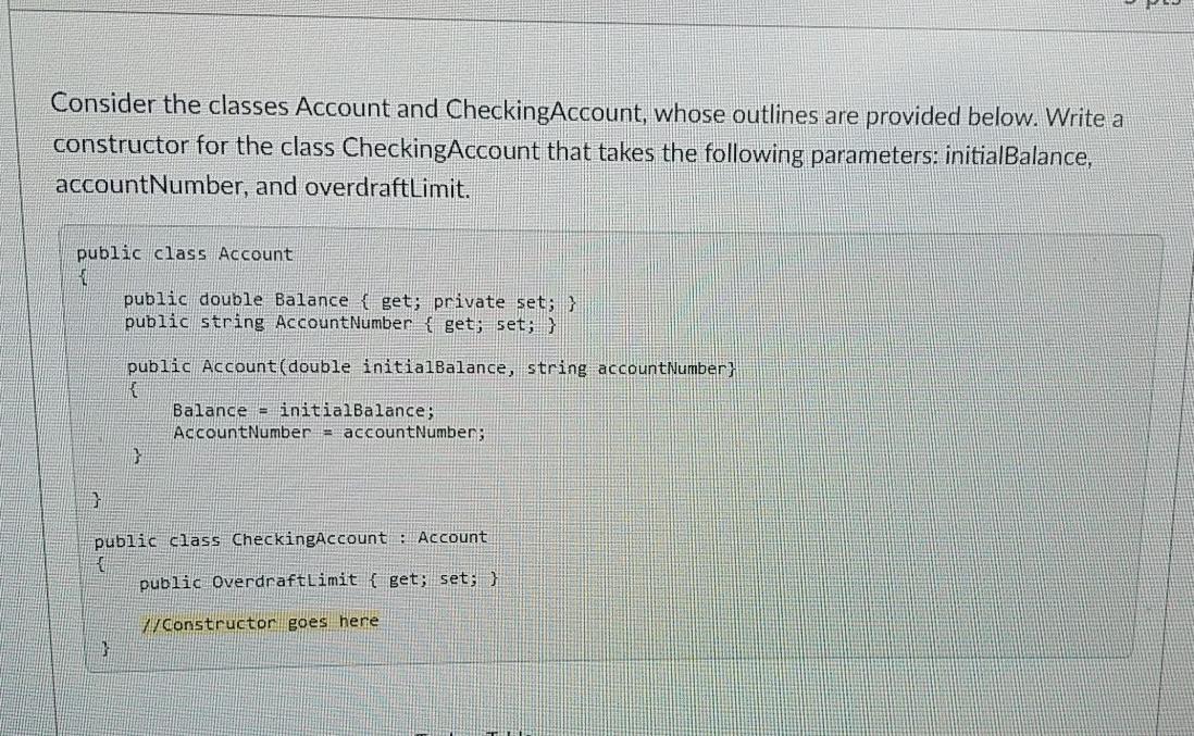 Solved Consider the classes Account and CheckingAccount, | Chegg.com