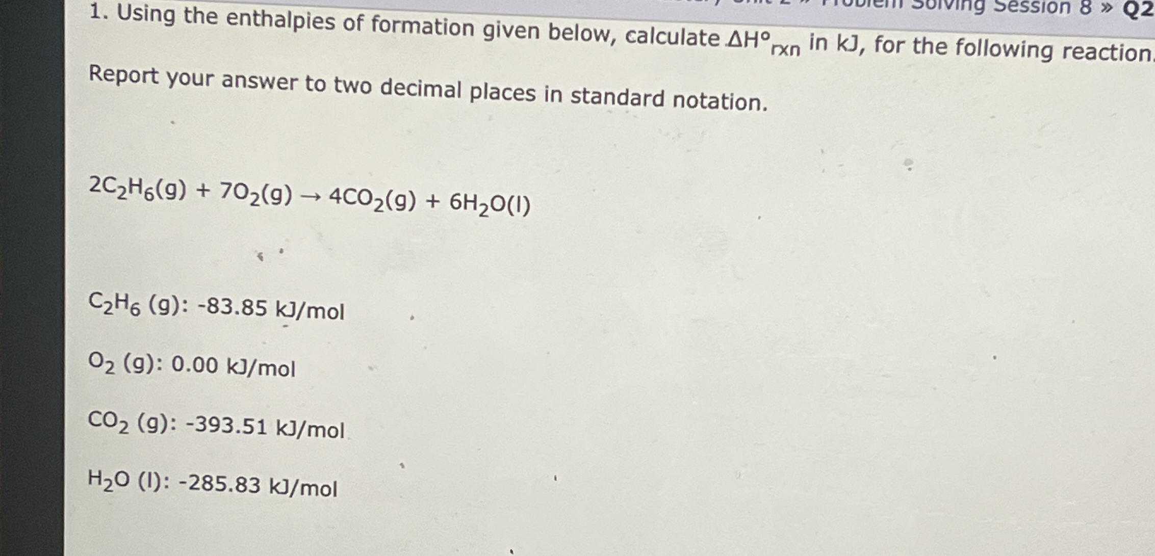 Solved Using the enthalpies of formation given below, | Chegg.com
