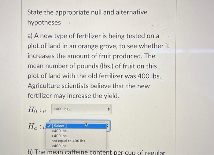 Solved State the appropriate null and alternative hypotheses | Chegg.com