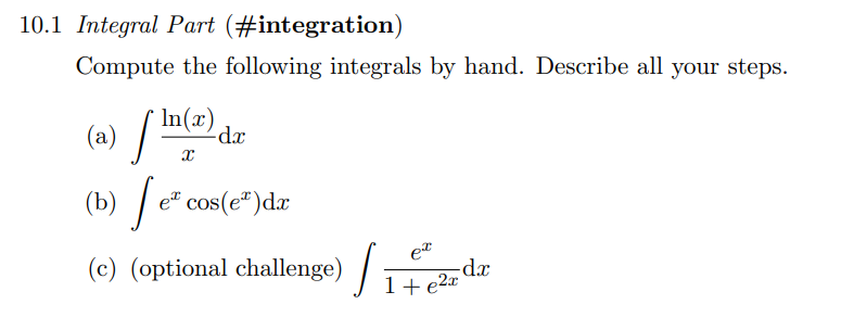 Solved 10.1 ﻿Integral Part (#integration)Compute the | Chegg.com