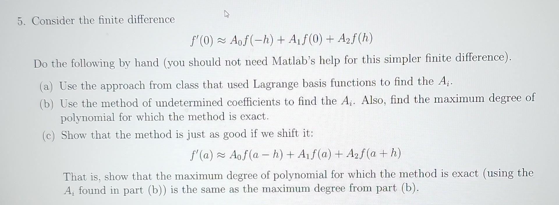 Solved 5. Consider the finite difference | Chegg.com