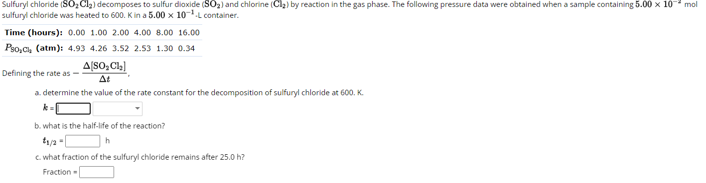 Solved Sulfuryl chloride (SO2Cl2) ﻿decomposes to sulfur | Chegg.com
