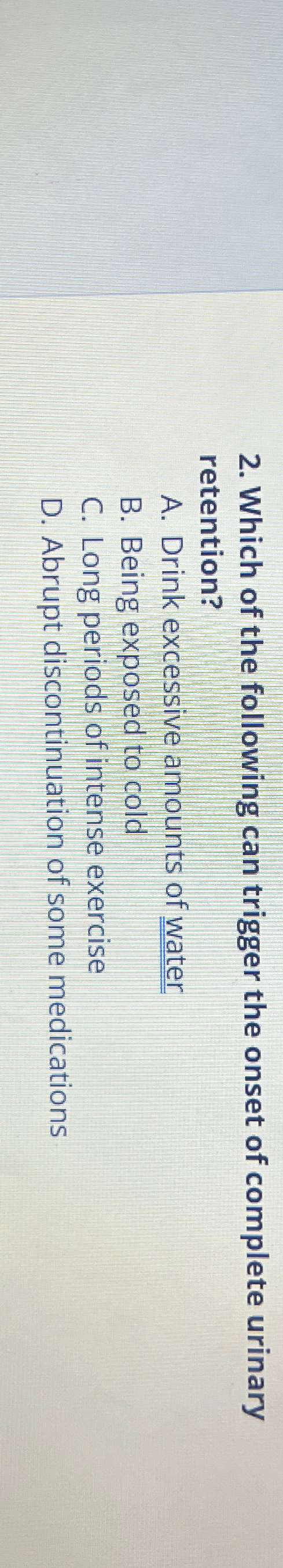 Solved Which of the following can trigger the onset of | Chegg.com