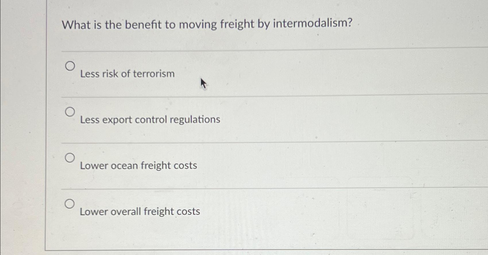 Solved What is the benefit to moving freight by | Chegg.com