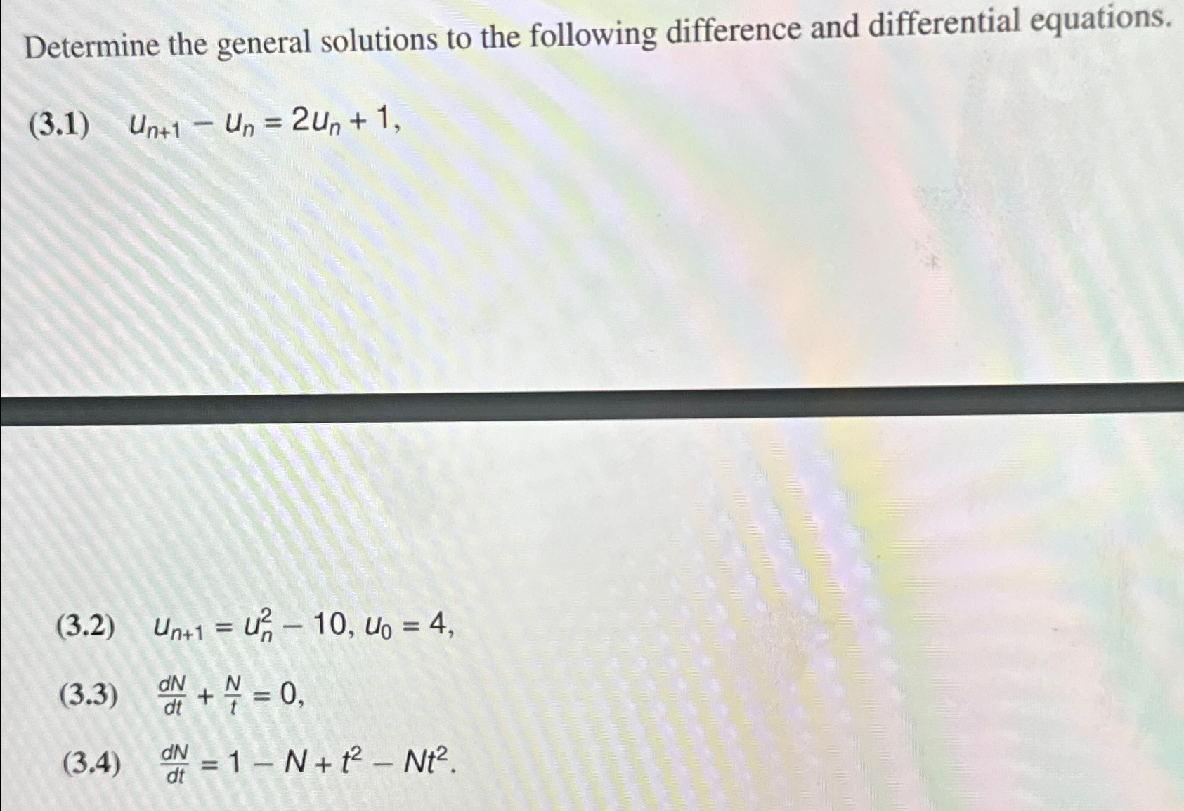 Solved Determine the general solutions to the following | Chegg.com
