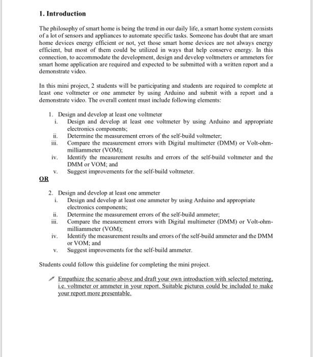 Solved 1. Introduction The philosophy of smart home is being | Chegg.com