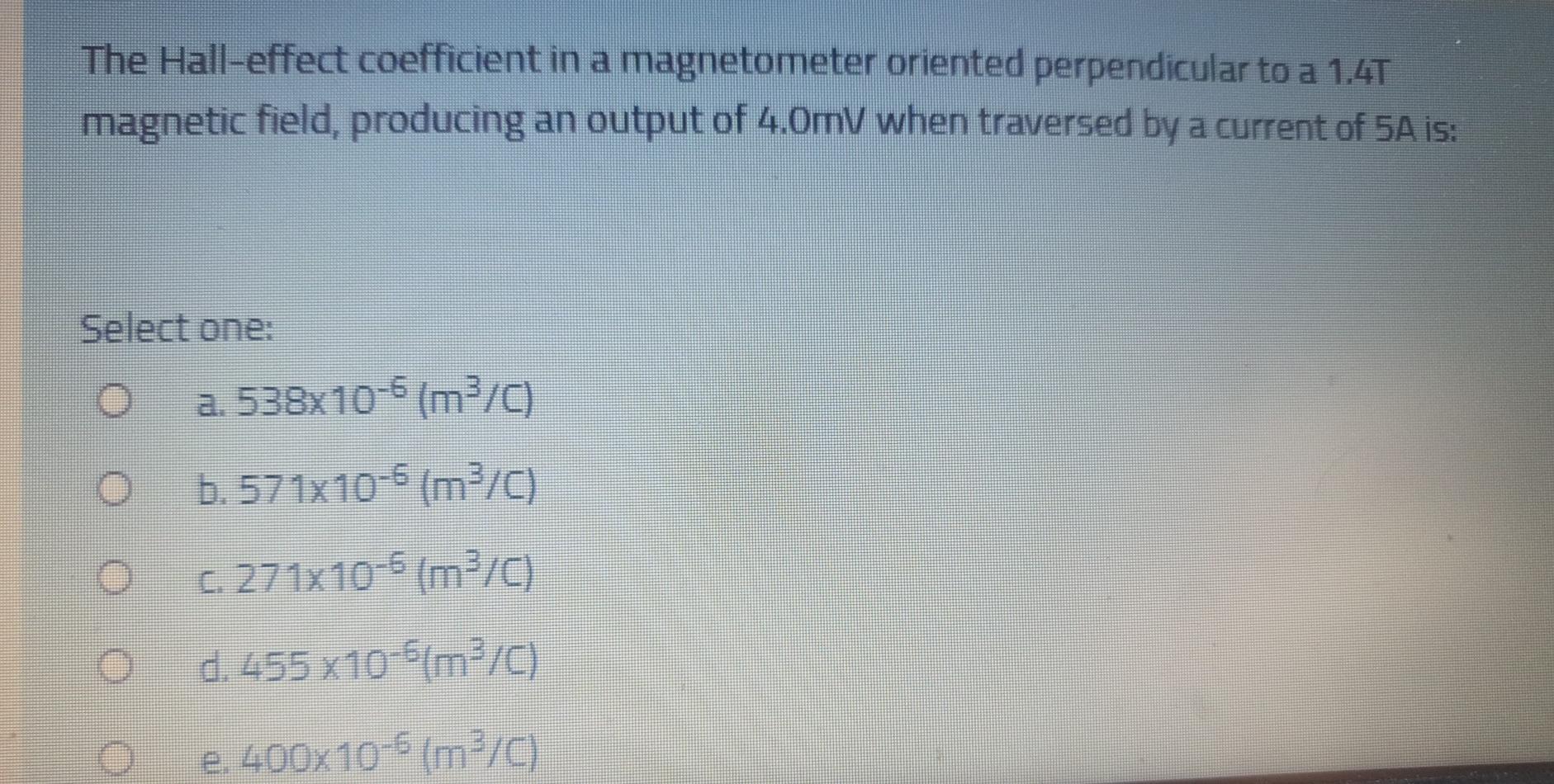 Solved The Hall Effect Coefficient In A Magnetometer 4411