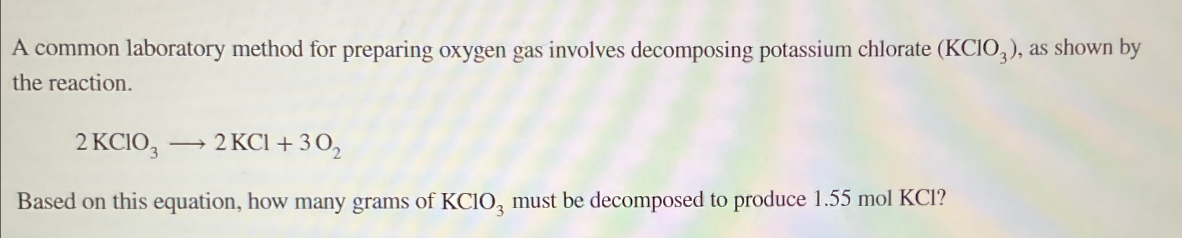 Solved A common laboratory method for preparing oxygen gas | Chegg.com