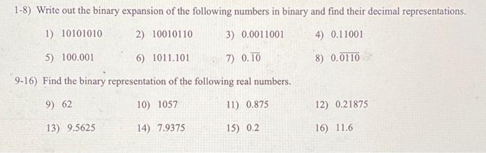 Solved 1-8) Write out the binary expansion of the following | Chegg.com