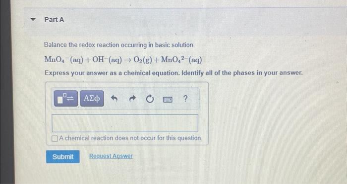Solved Part A Balance the redox reaction occurring in basic | Chegg.com