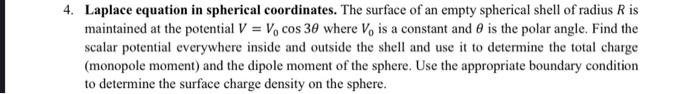 Solved 4. Laplace equation in spherical coordinates. The | Chegg.com