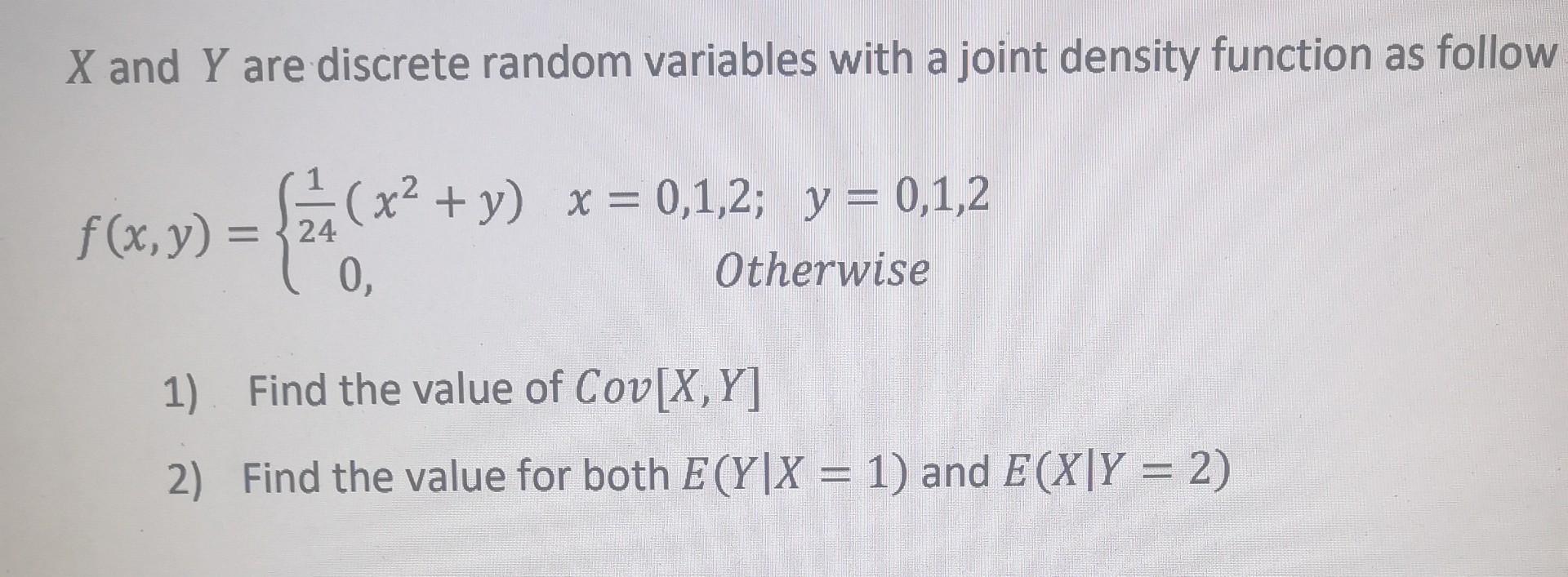 Solved X and Y are discrete random variables with a joint | Chegg.com